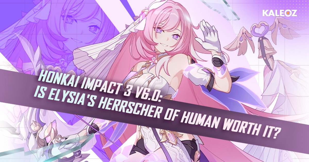 Herrscher of Human Cap or Slap? | Honkai Impact 3 | KALEOZ