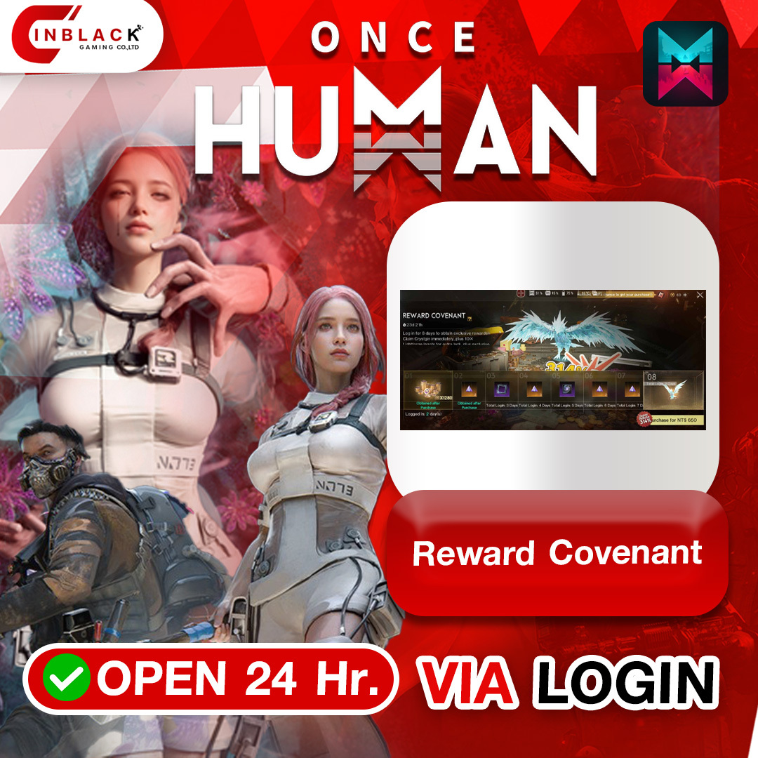 ONCE HUMAN - Reward Covenant (19.99$)Top up Via Login By Inblack Open ...